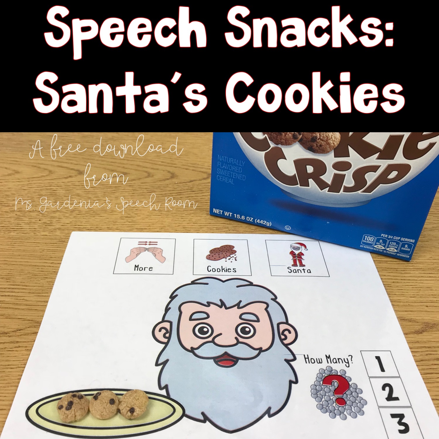 Speech Snacks: Santa's Cookies | Ms. Gardenia's Speech Room